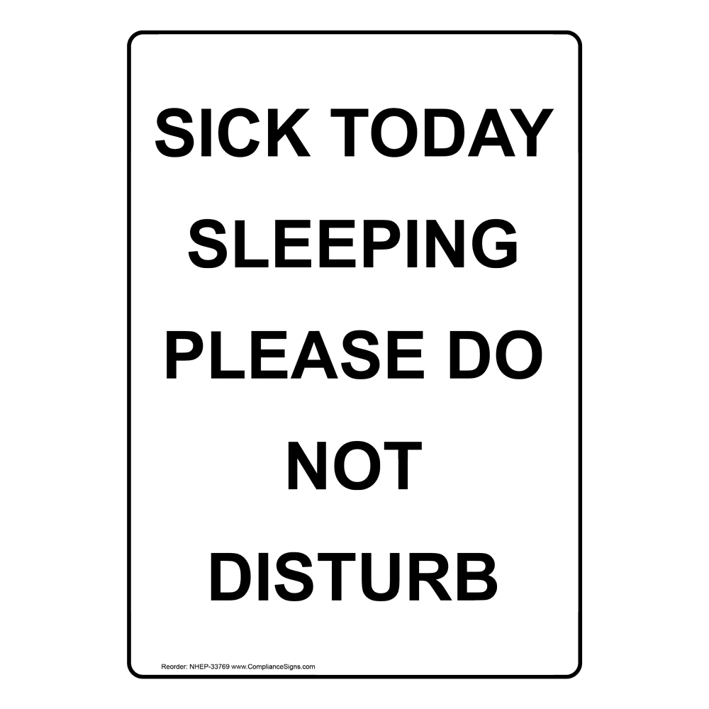Working Please Do Not Disturb Sign