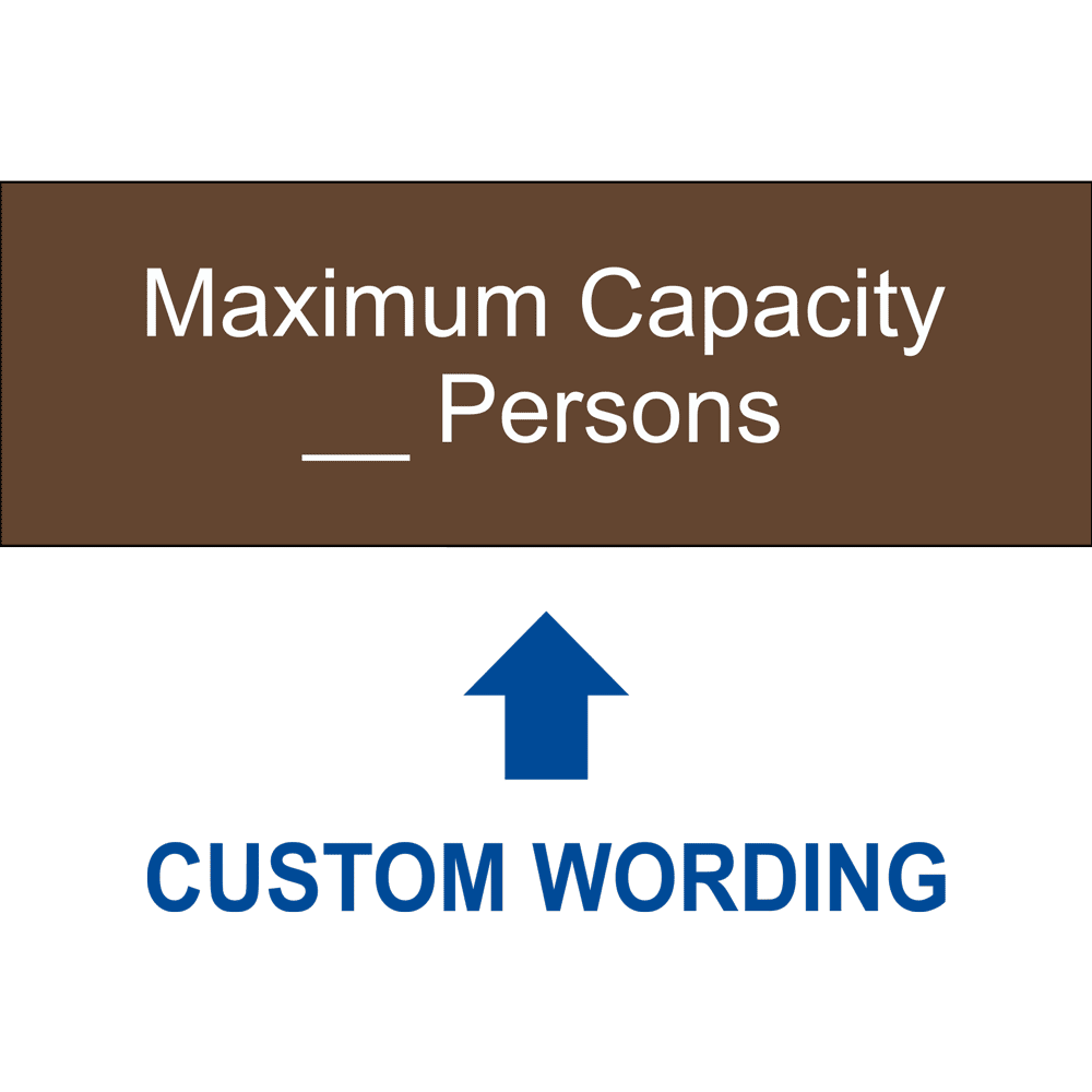 Maximum Capacity _ Persons Custom Sign EGRE-CUSTOM-MAXOCC3-WHTonBrown