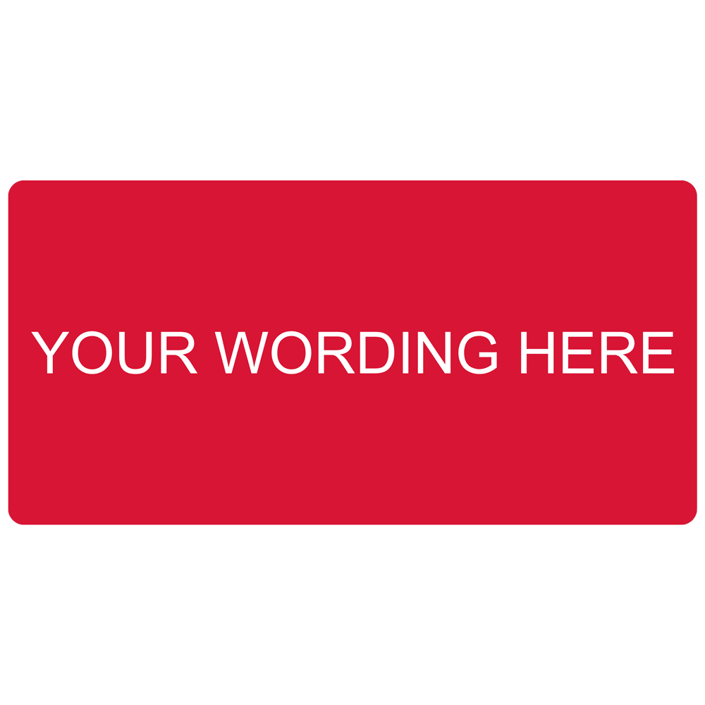 Custom Engraved Sign EGRE-CUSTOM-M9_White_on_Red