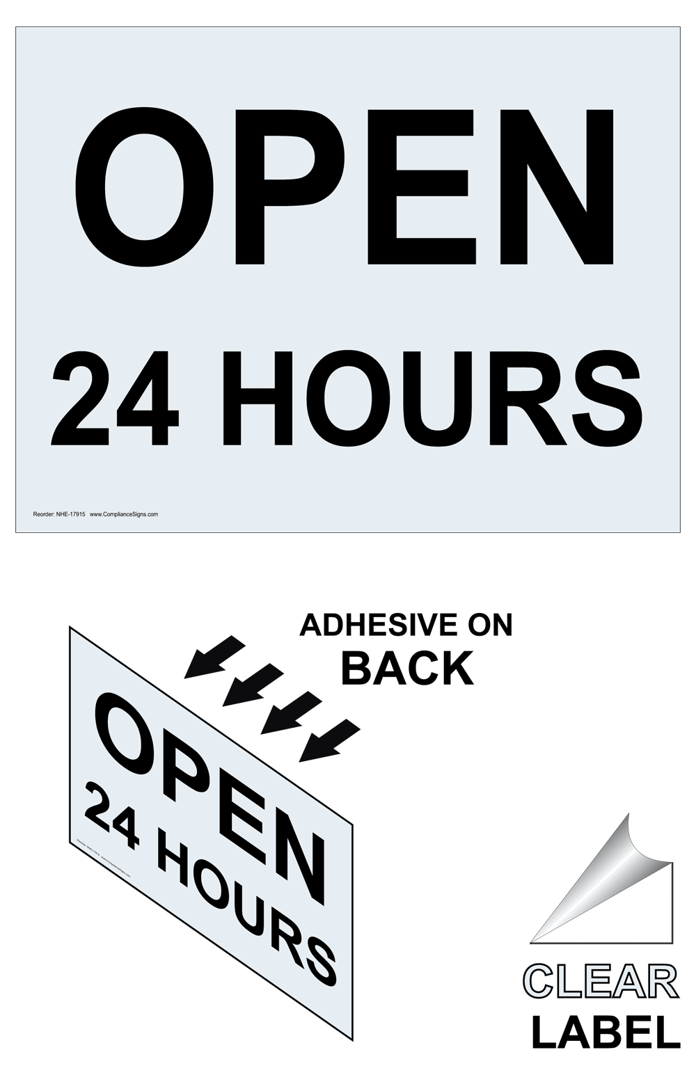 Open 24 Hours Label NHE-17915 Dining / Hospitality / Retail