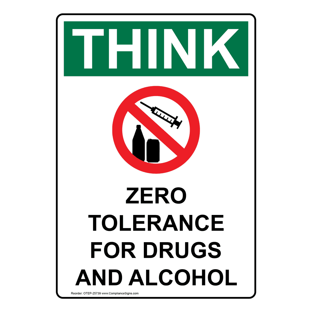 Vertical Zero Tolerance Sign - OSHA THINK