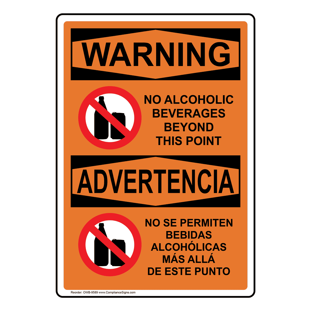Vertical No Alcoholic Beverages Bilingual Sign - OSHA WARNING