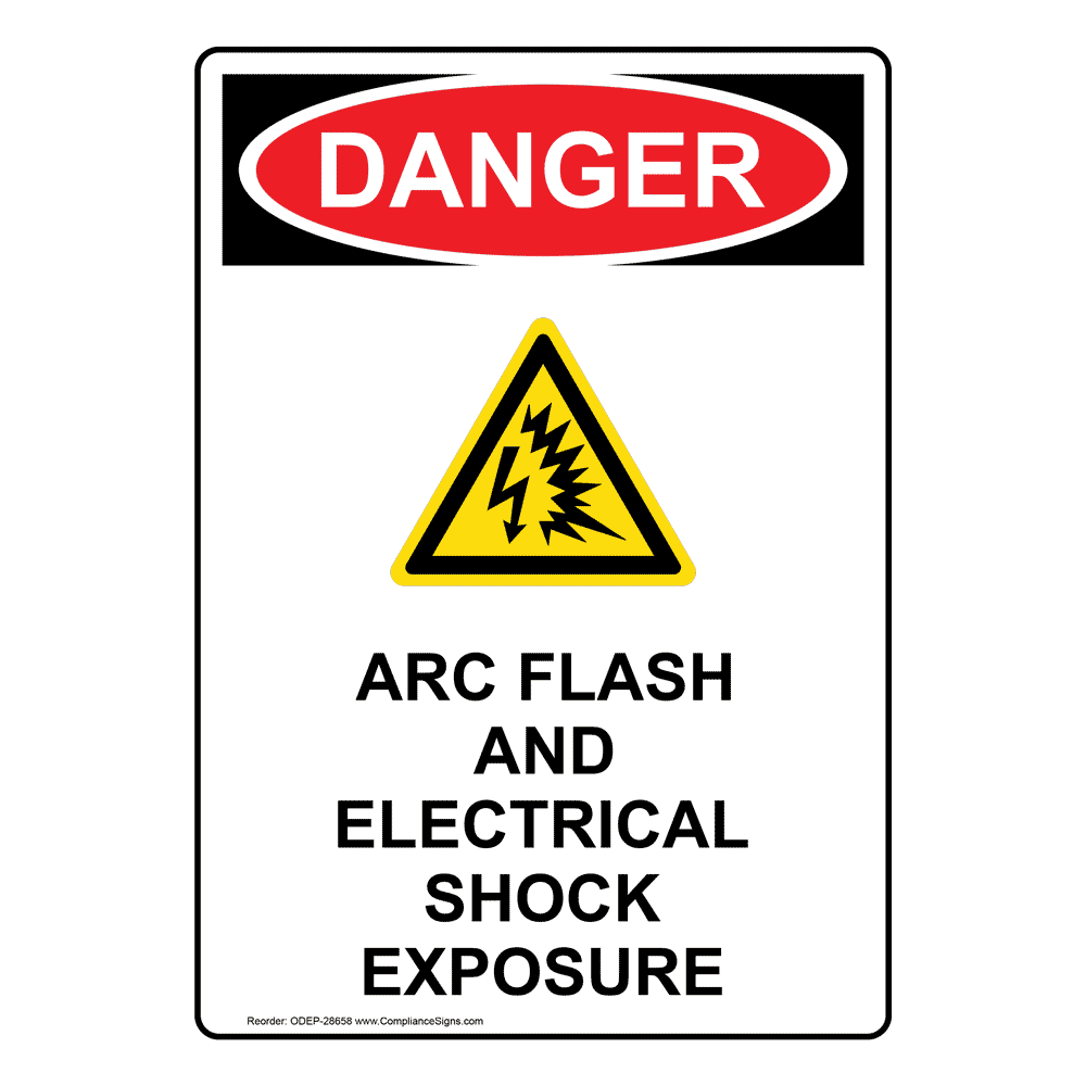 Vertical Arc Flash And Electrical Sign - OSHA DANGER