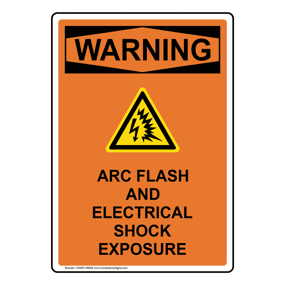 Vertical Arc Flash And Electrical Sign - OSHA WARNING
