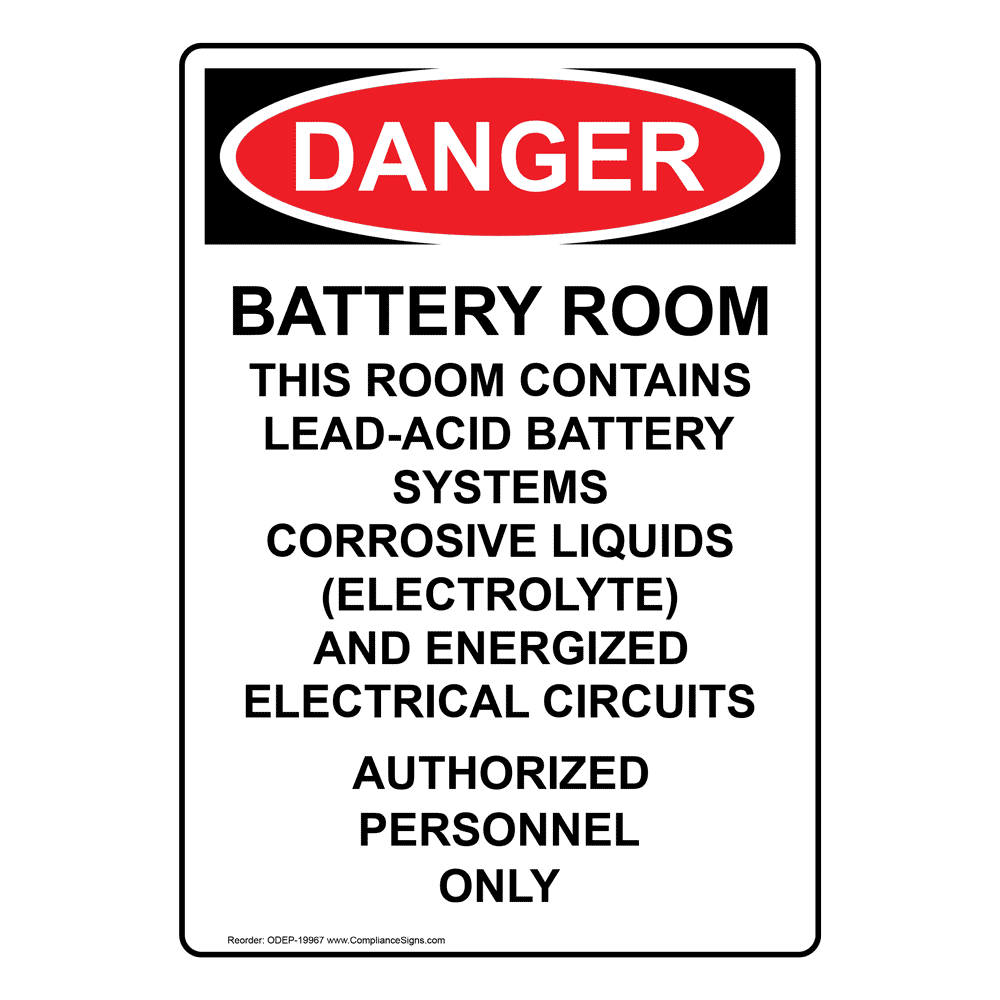 Vertical Battery Room Contains Lead-Acid Sign - OSHA DANGER