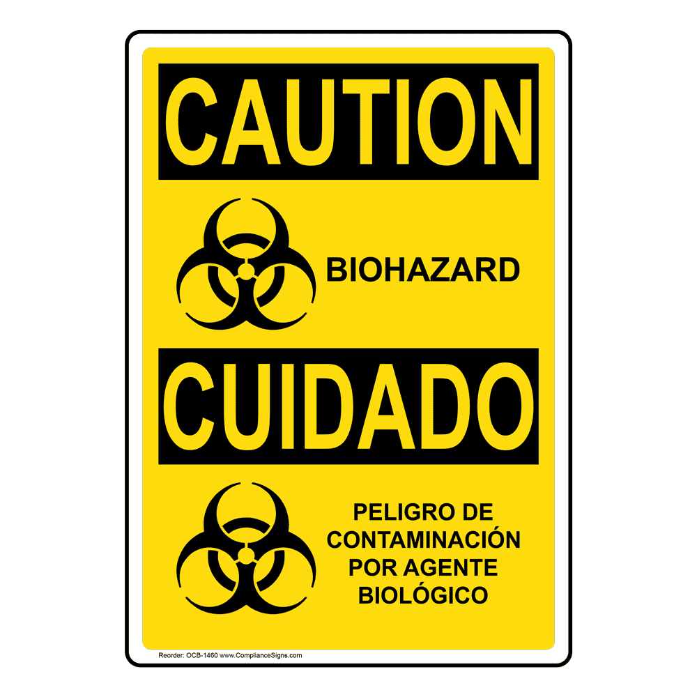 Vertical Biohazard Bilingual Sign - OSHA CAUTION