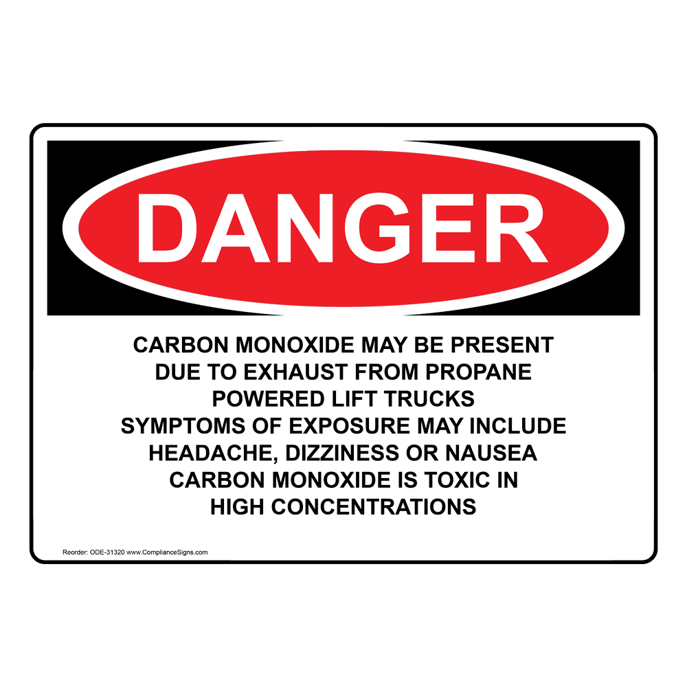 Danger Sign - Carbon Monoxide May Be Present Due To Exhaust - OSHA