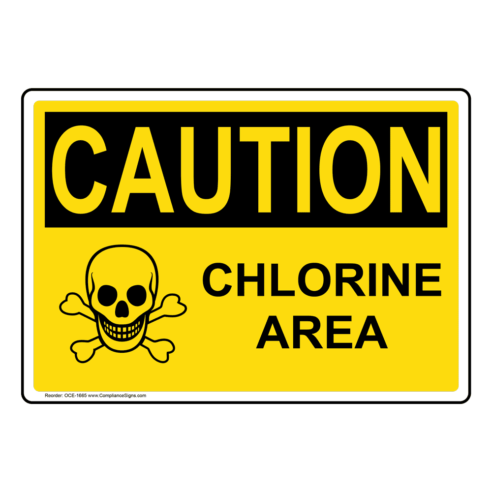 OSHA Sign - CAUTION Chlorine Area Sign - Hazmat