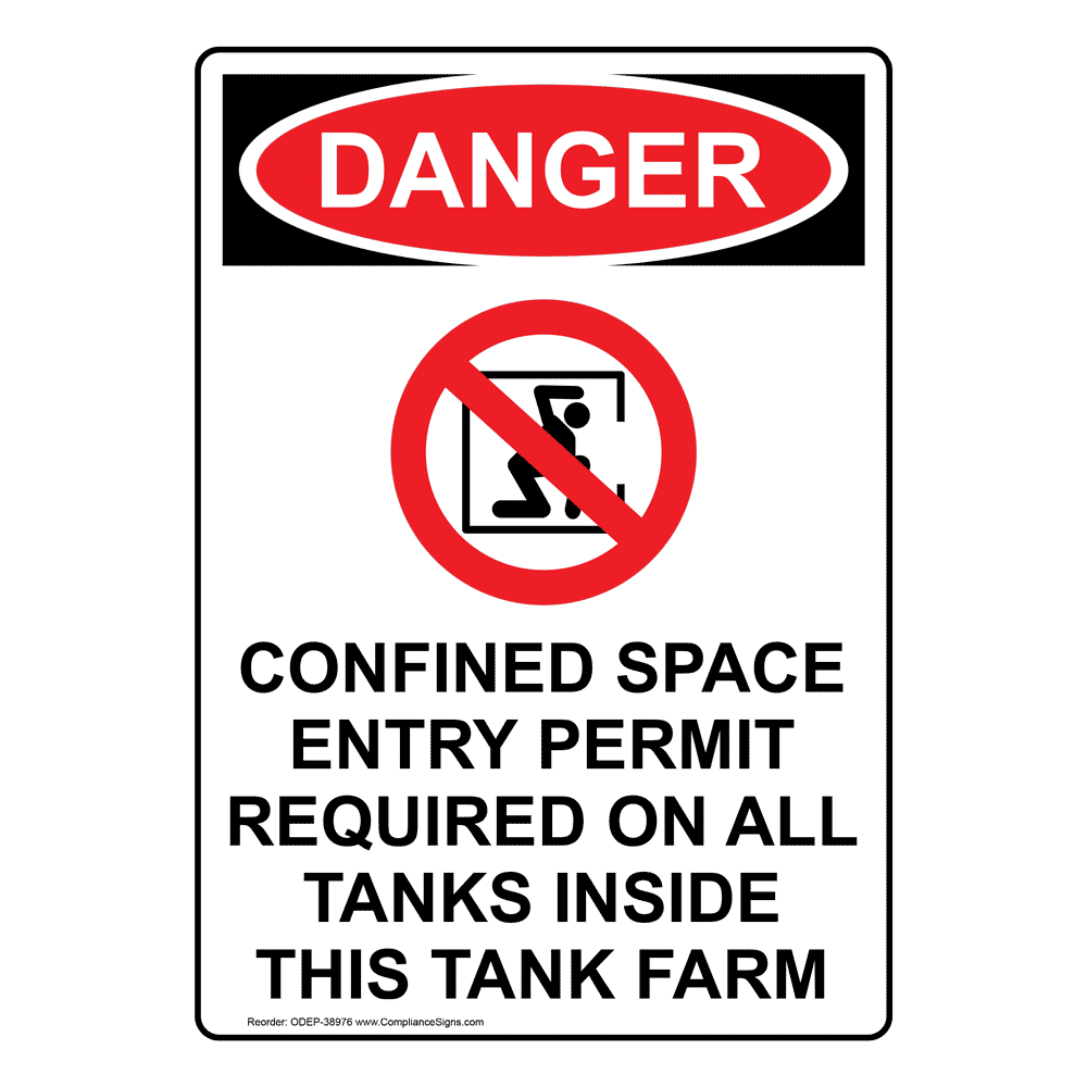 Vertical Confined Space Entry Sign - OSHA DANGER