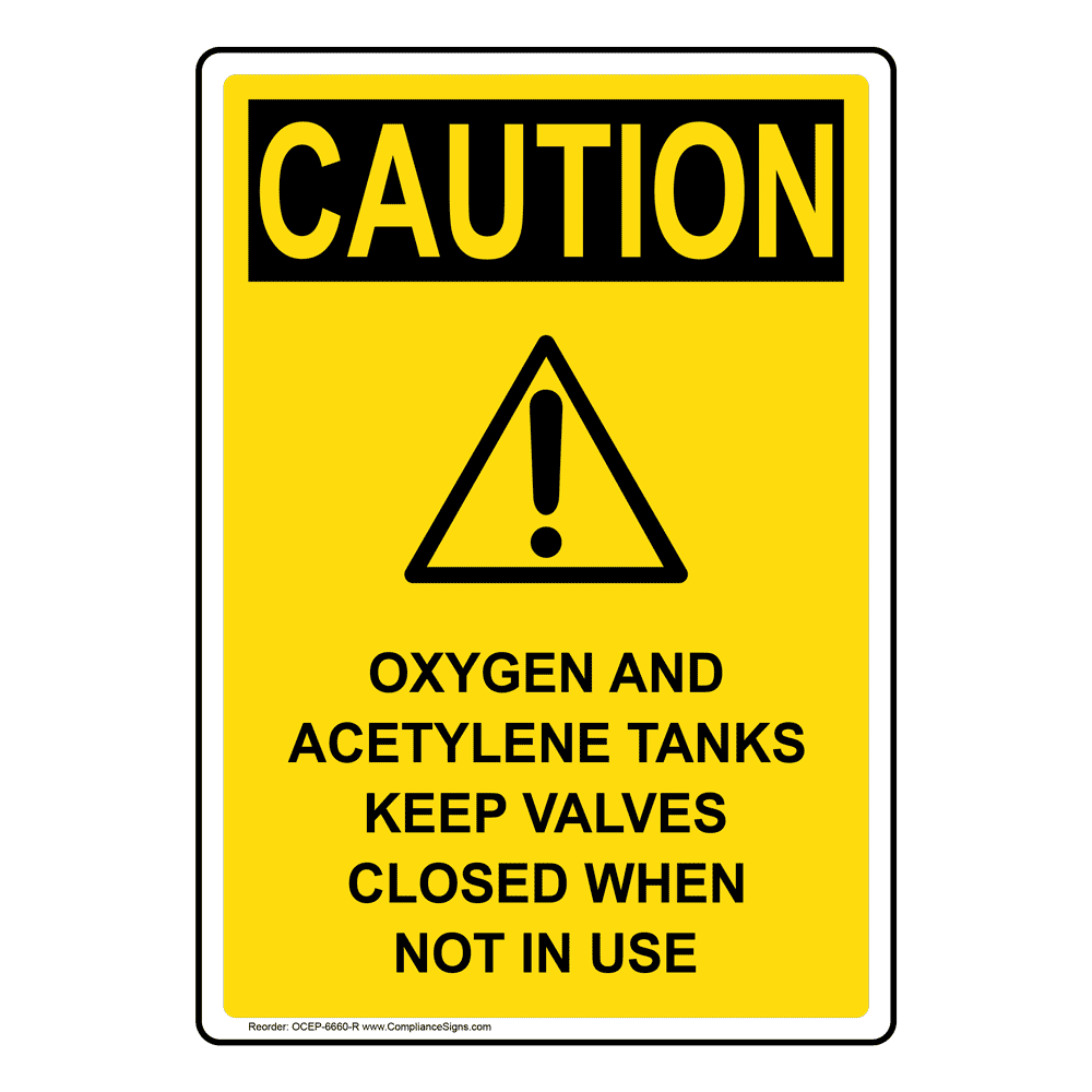 Vertical Oxygen And Acetylene Sign - OSHA CAUTION