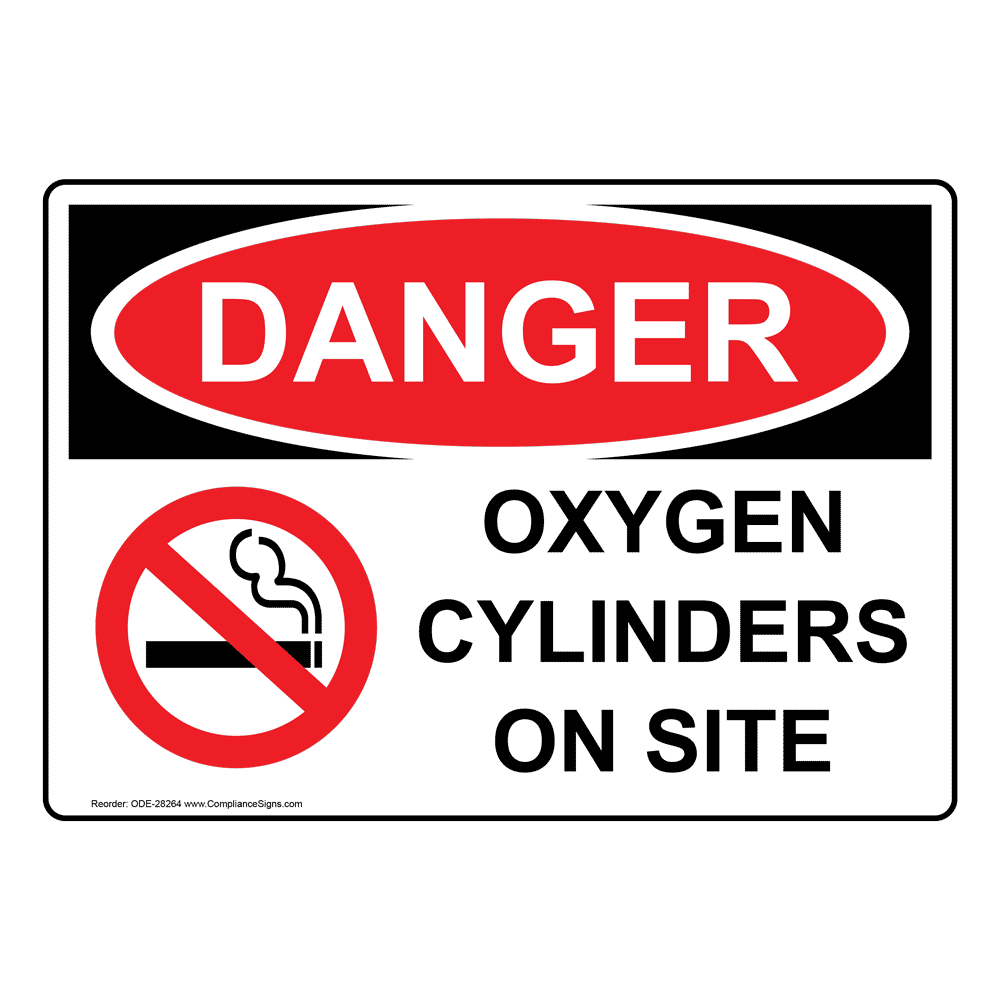 OSHA Sign - DANGER Oxygen Cylinders On Site - Hazmat