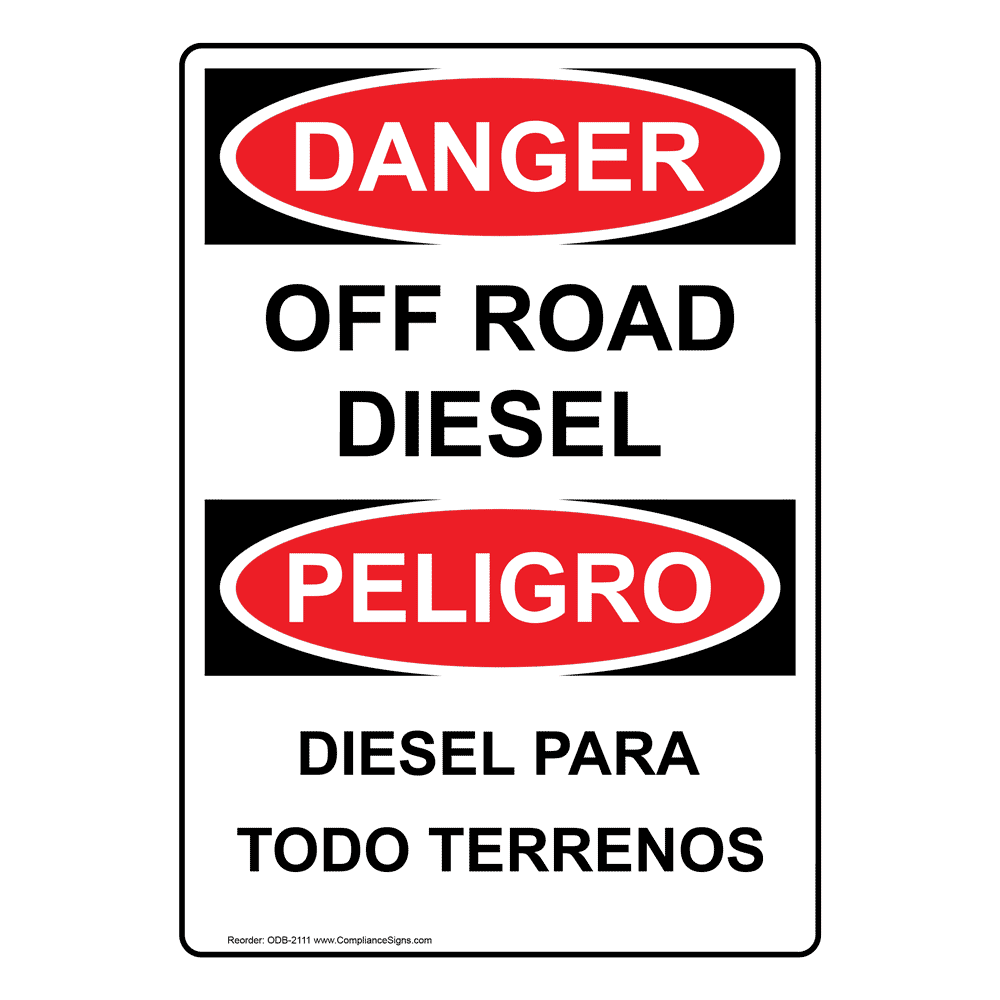 English + Spanish Sign - Off Road Diesel - OSHA DANGER