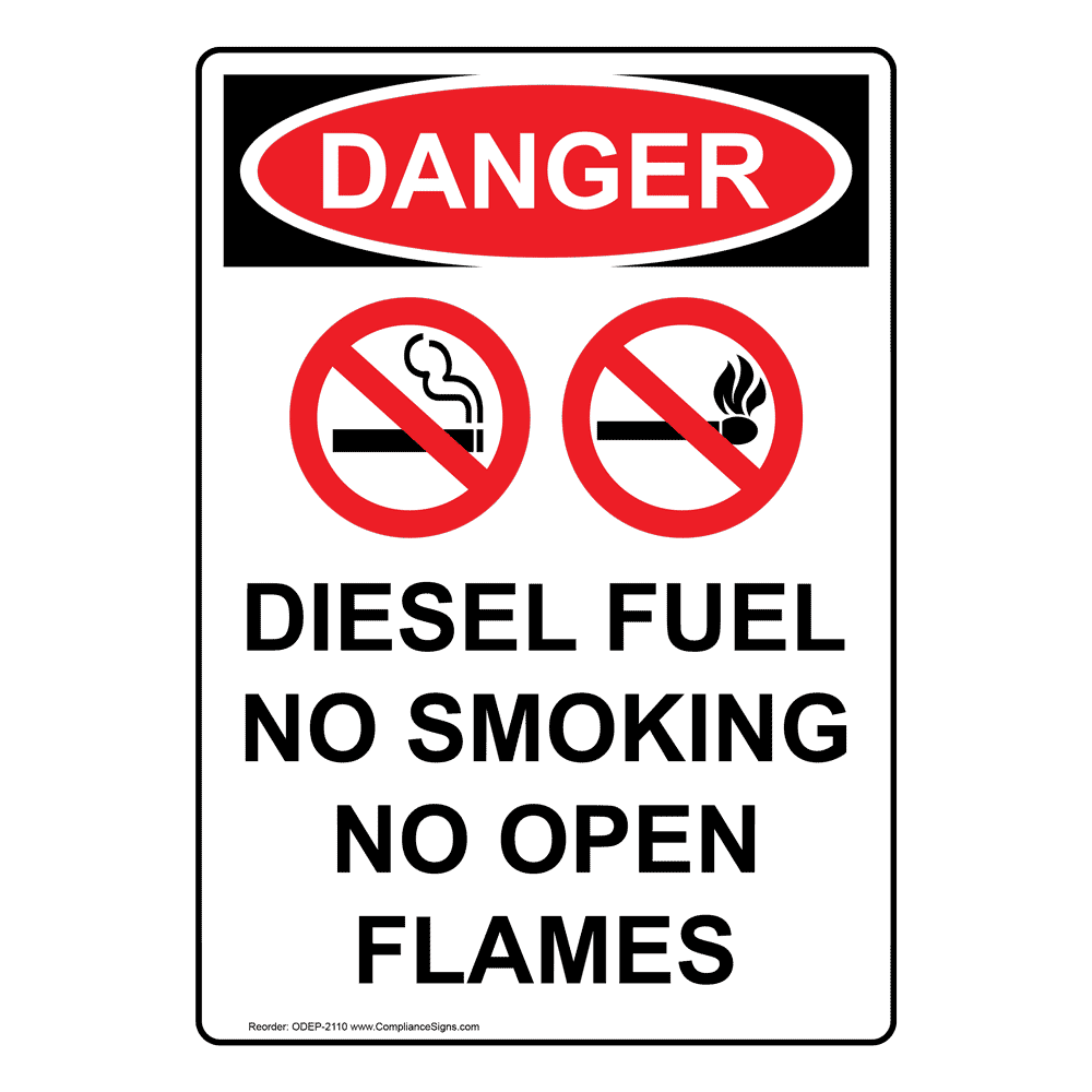 Vertical Diesel Fuel No Smoking No Open Flames Sign - OSHA DANGER