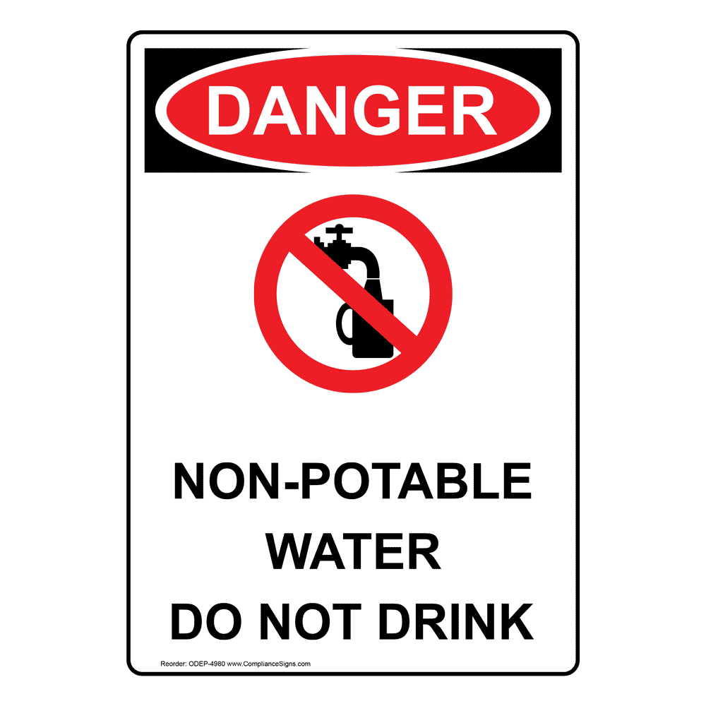 Vertical Non-Potable Water Do Sign - OSHA DANGER