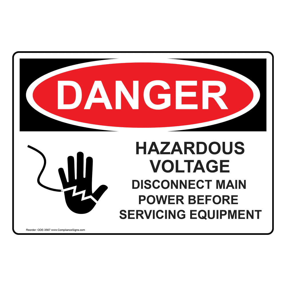 Danger Sign - Hazardous Voltage Disconnect Main Power Sign - OSHA