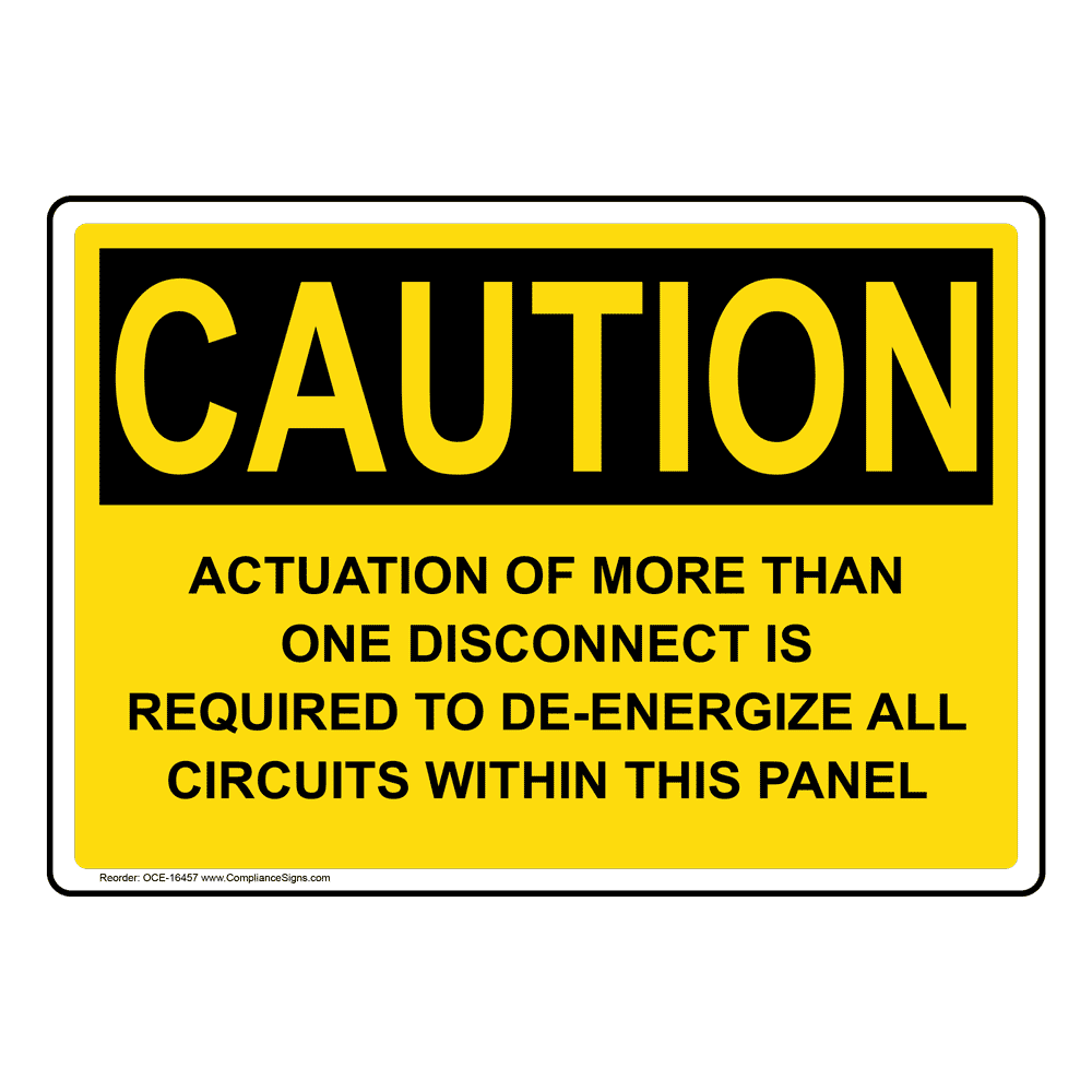 OSHA Sign - CAUTION Disconnect Actuation Sign - Electrical
