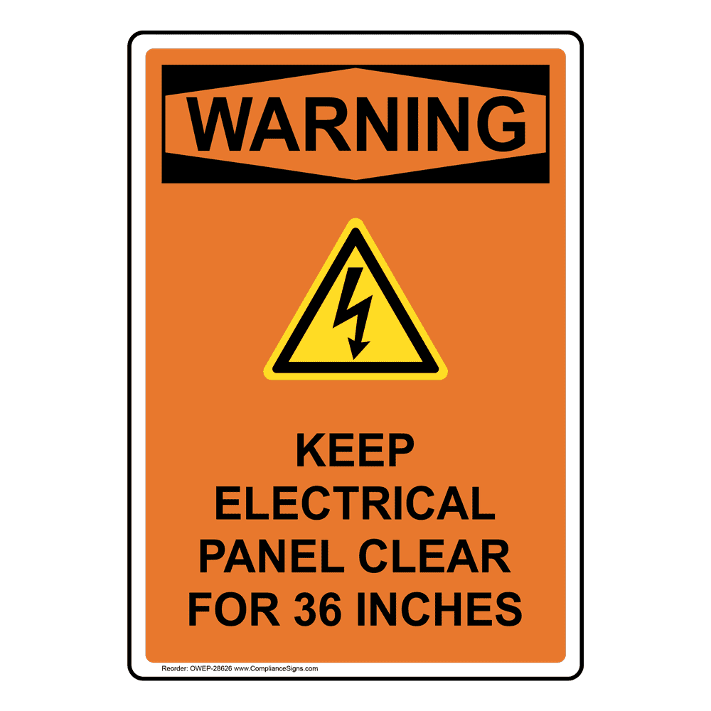 Vertical Keep Electrical Panel Sign - OSHA WARNING