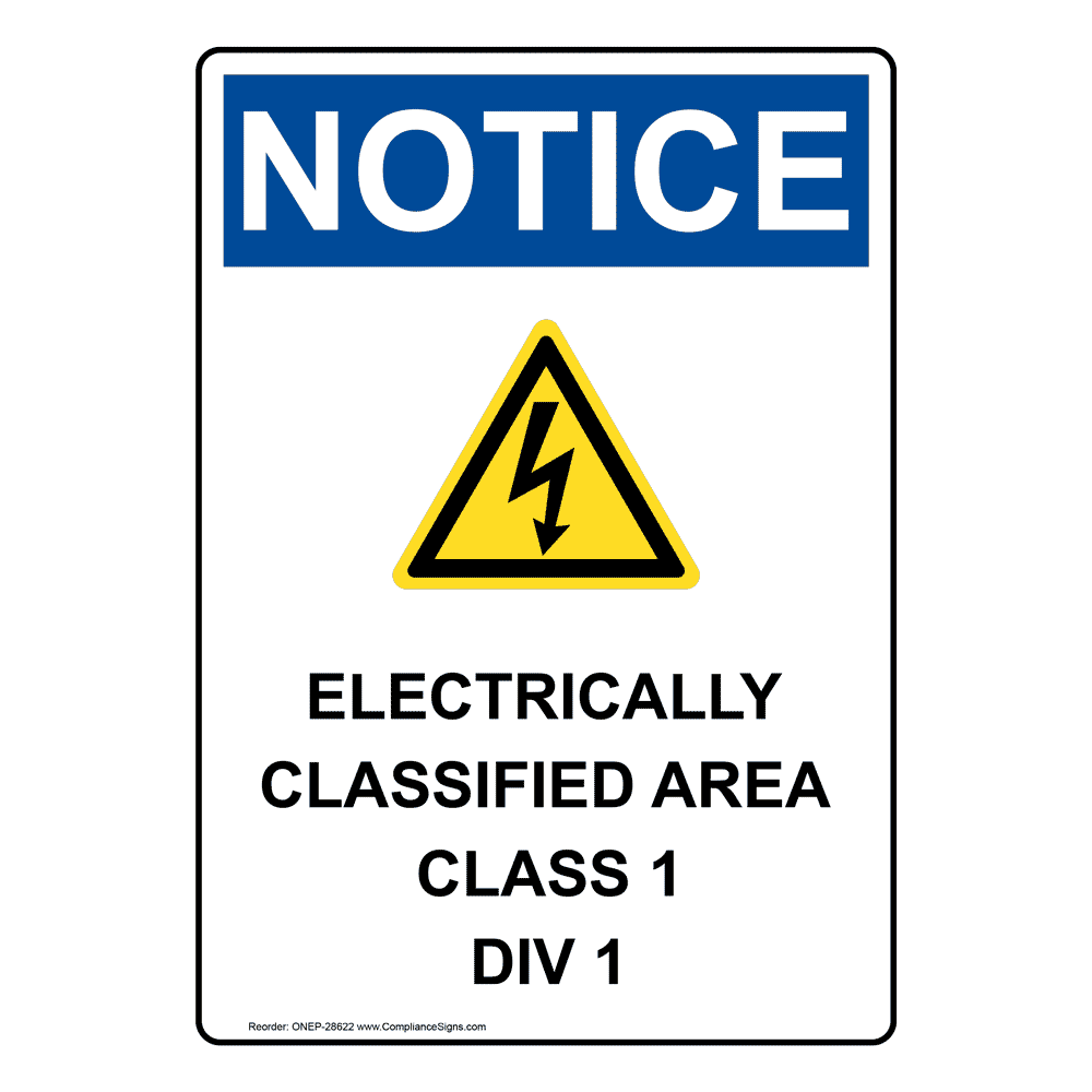 Vertical Electrically Classified Sign - OSHA NOTICE