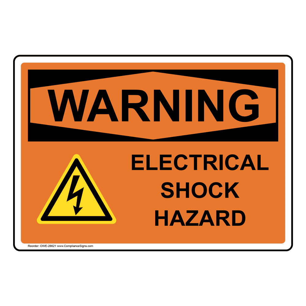 OSHA Sign - WARNING Electrical Shock Hazard - Electrical