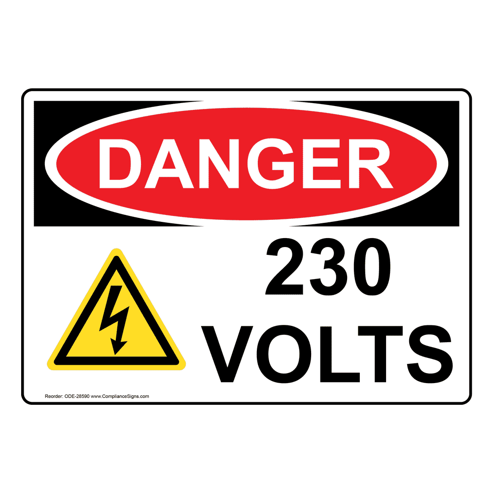 OSHA Sign - DANGER 230 Volts - Electrical
