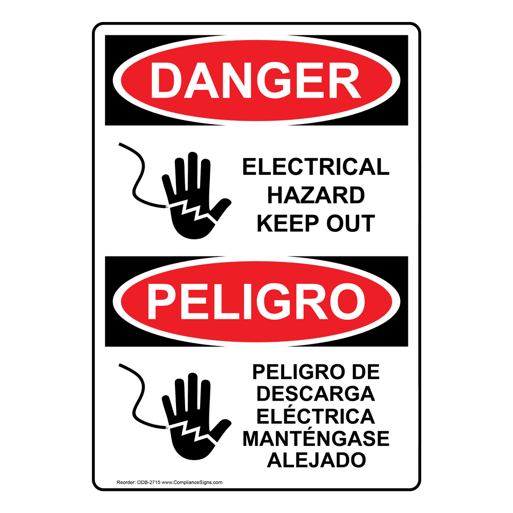 Vertical Electrical Hazard Keep Out Bilingual Sign - OSHA DANGER