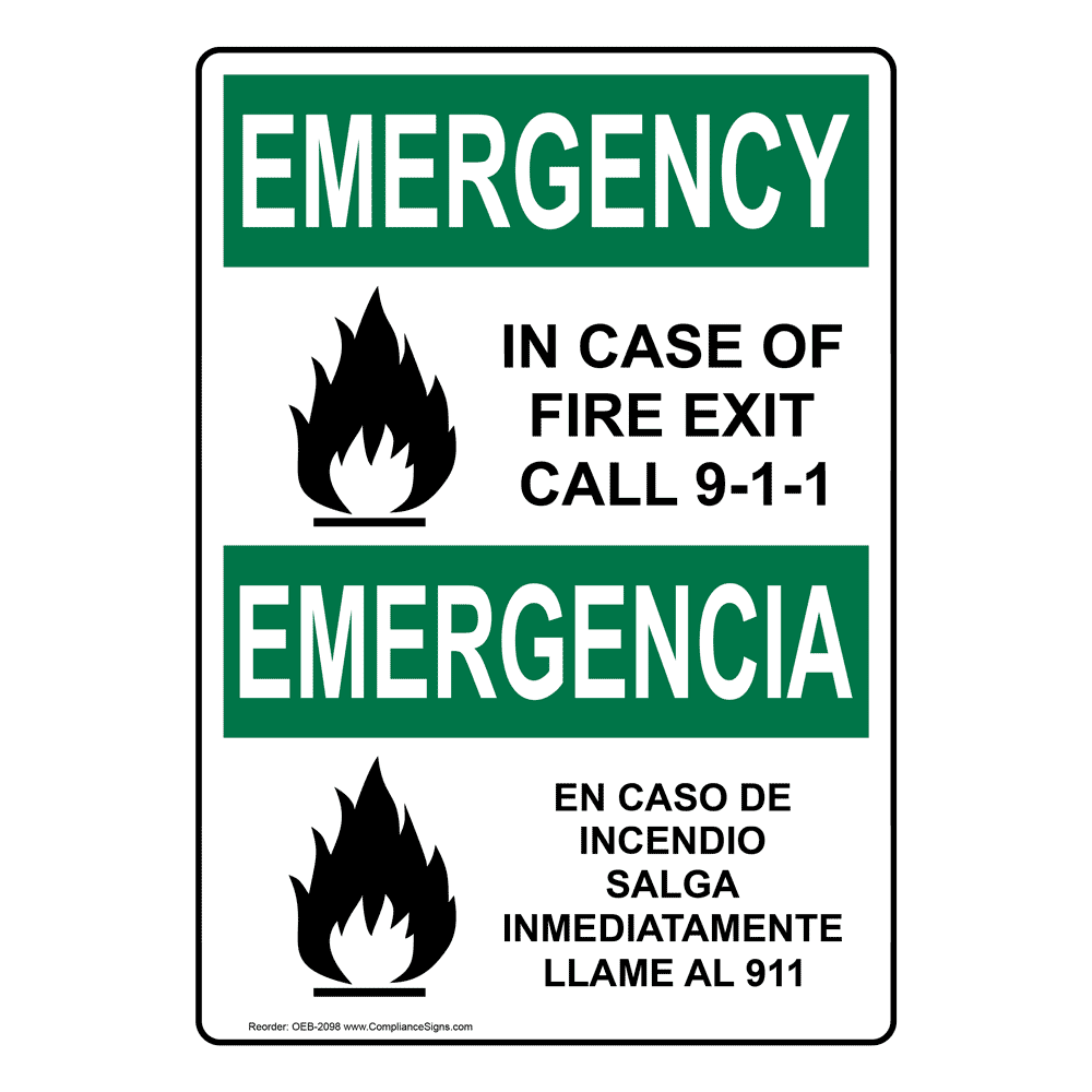 Vertical In Case Of Fire Exit Call 9-1-1 Bilingual Sign - OSHA EMERGENCY