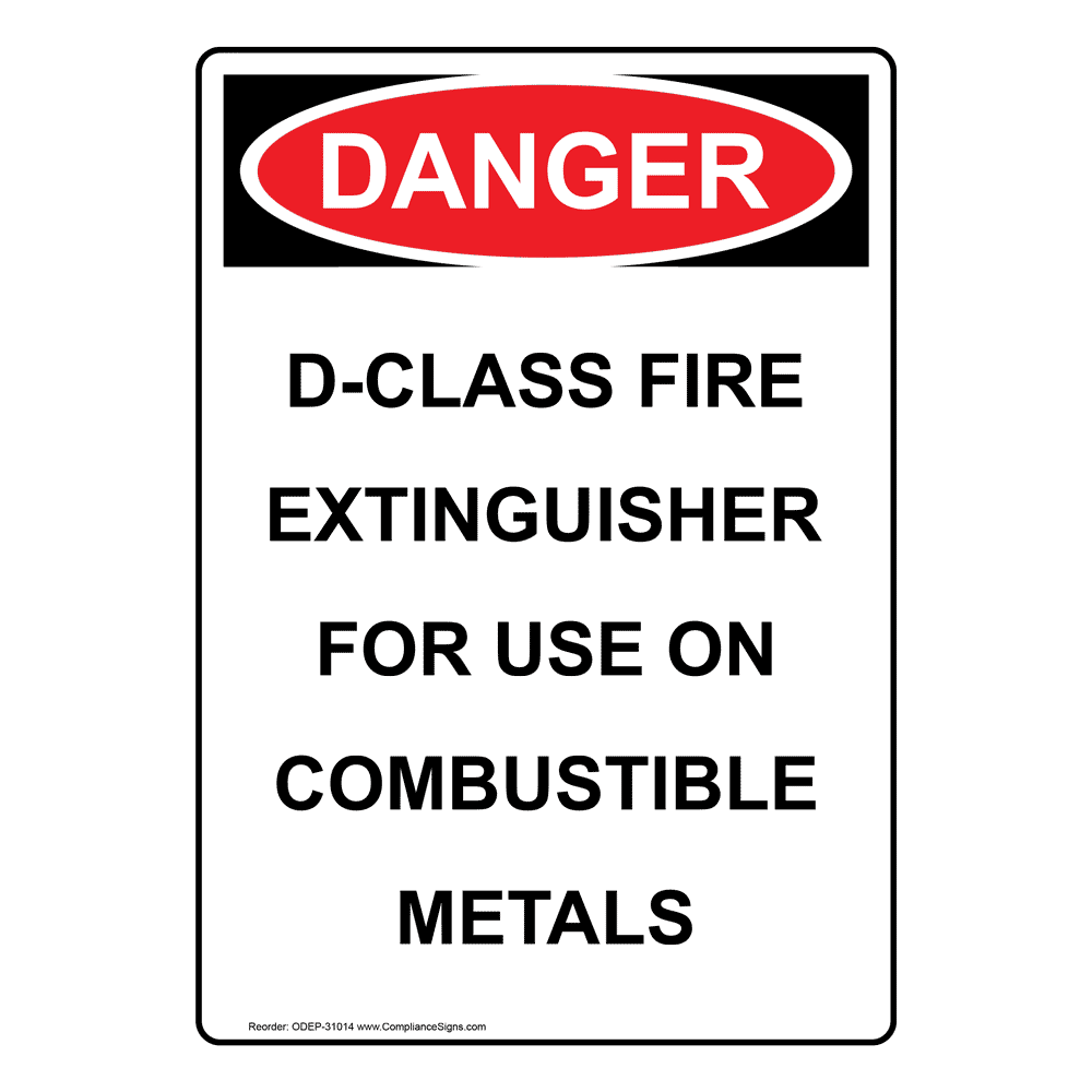 Vertical D-Class Fire Extinguisher For Sign - OSHA DANGER