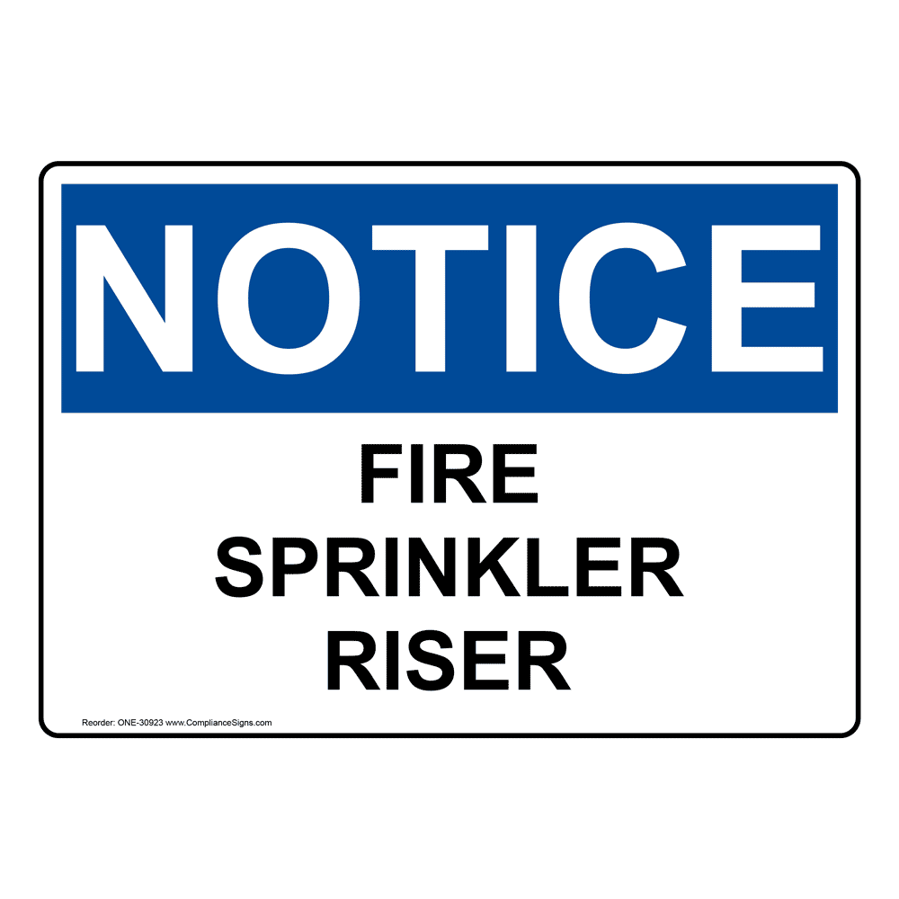 Notice Sign - Fire Sprinkler Riser - OSHA
