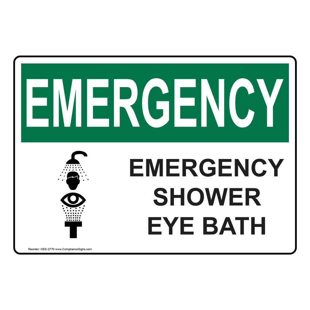 OSHA Sign - EMERGENCY Shower Eye Bath Sign