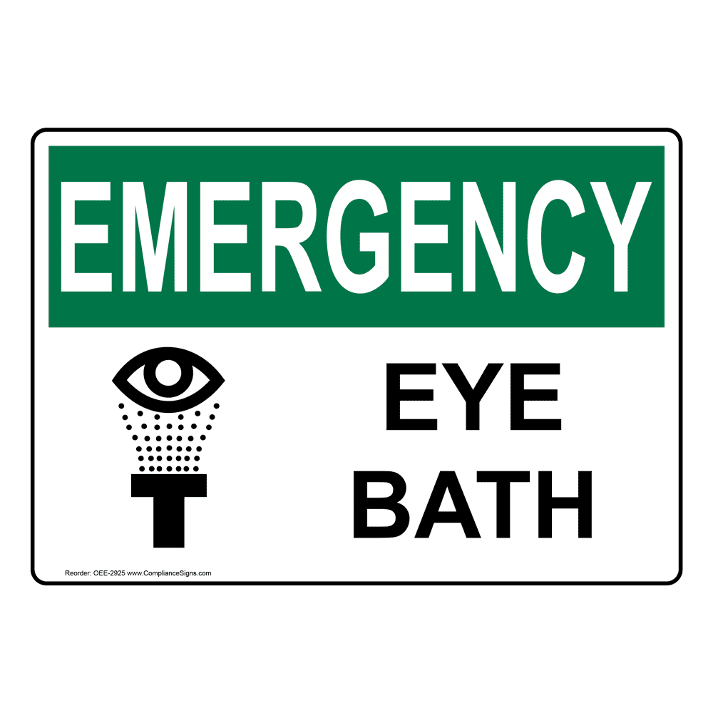 OSHA Sign - EMERGENCY Eye Bath Sign - Emergency Response