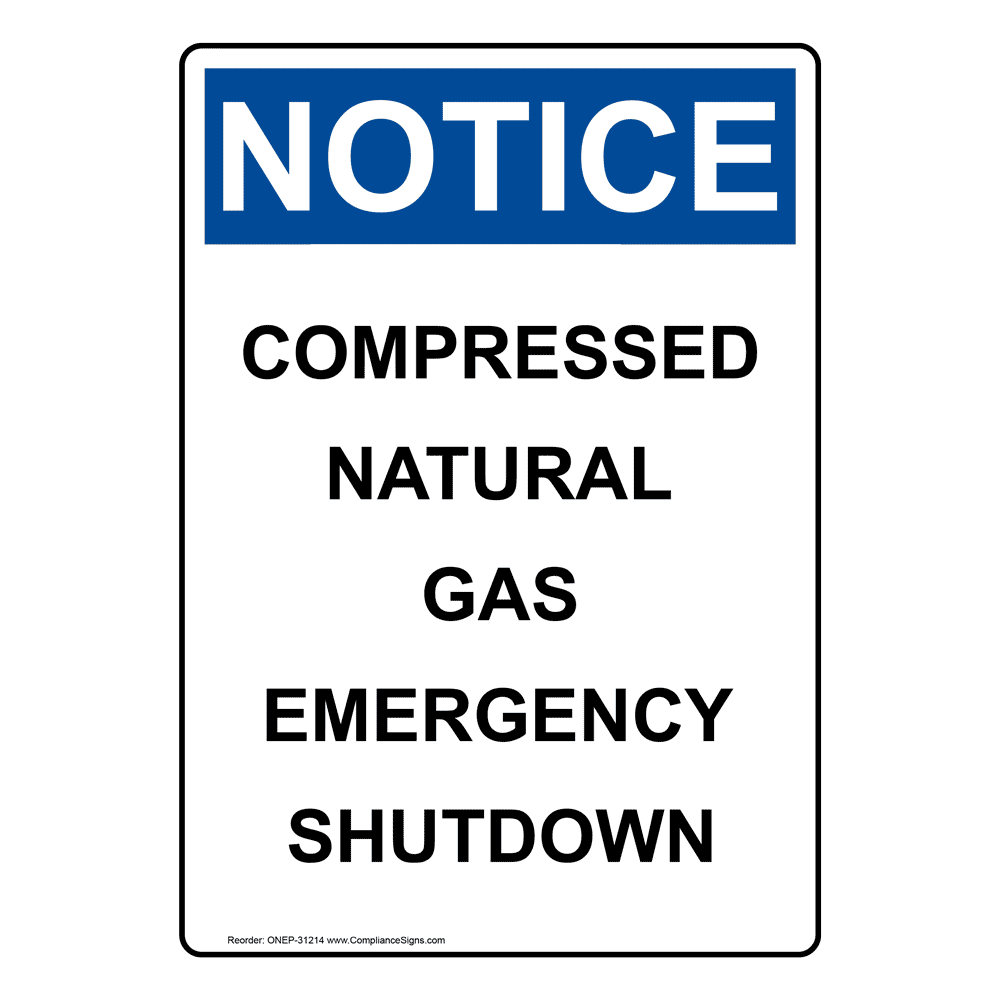 Vertical Compressed Natural Gas Emergency Sign - OSHA NOTICE