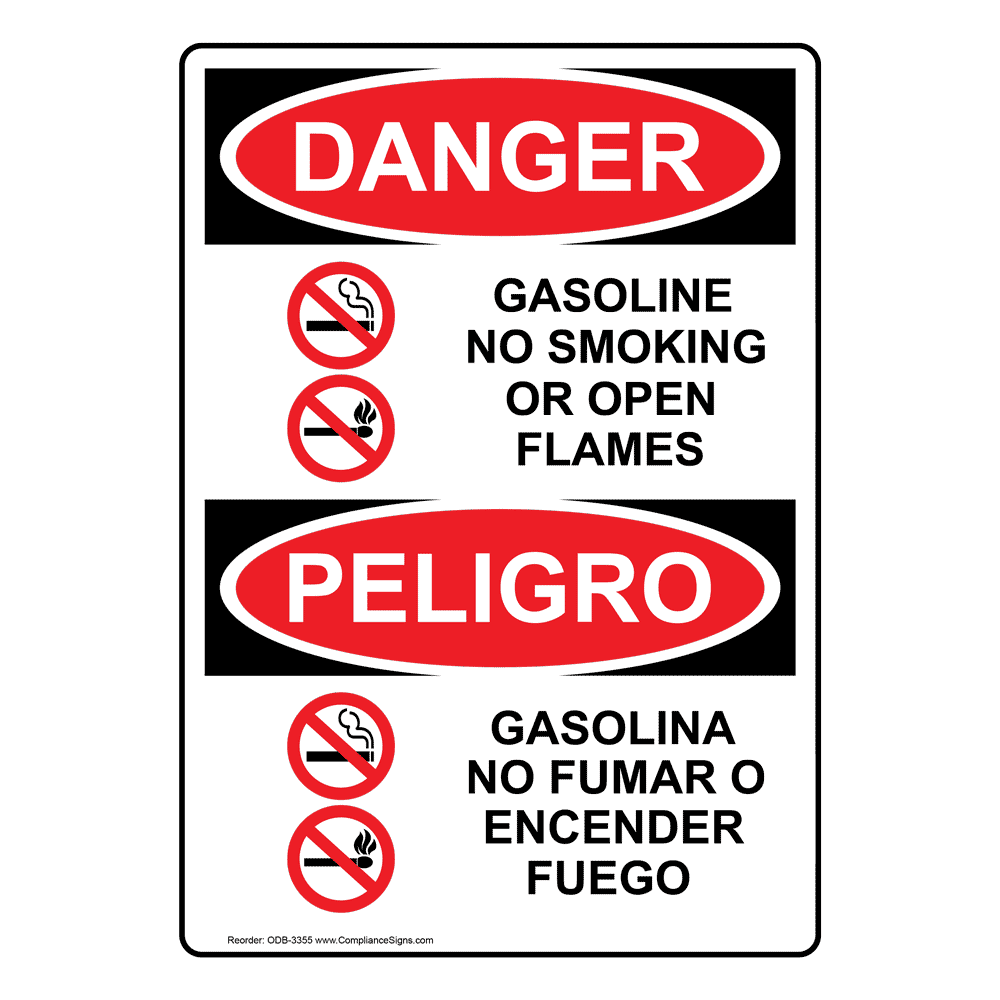 Vertical Gasoline No Smoking Or Open Flames Bilingual Sign - OSHA DANGER