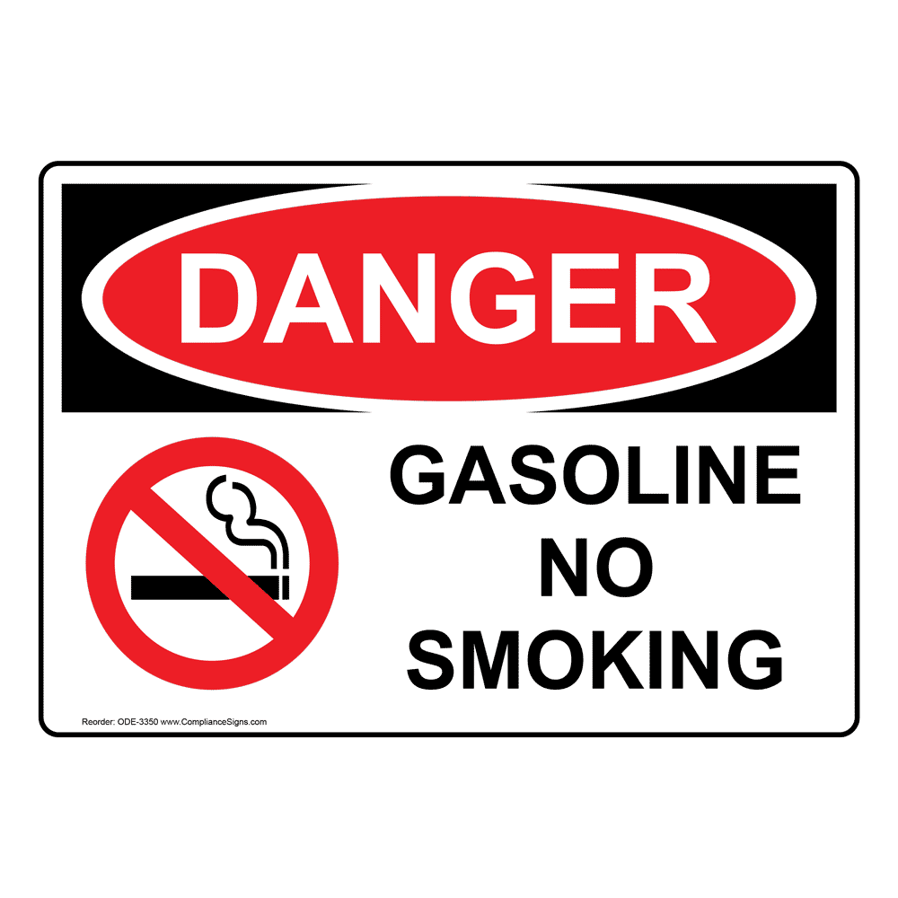OSHA Sign - DANGER Gasoline No Smoking Sign - Hazmat