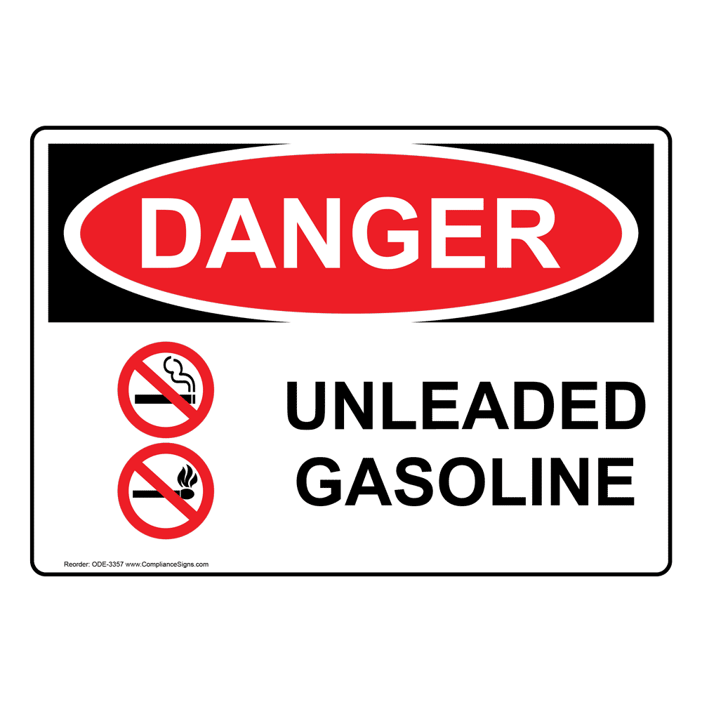 OSHA Sign - DANGER Unleaded Gasoline Sign - Hazmat