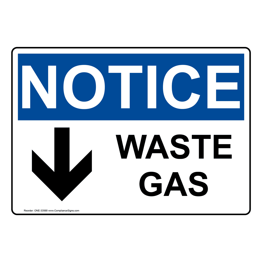 Notice Sign - Waste Gas - OSHA