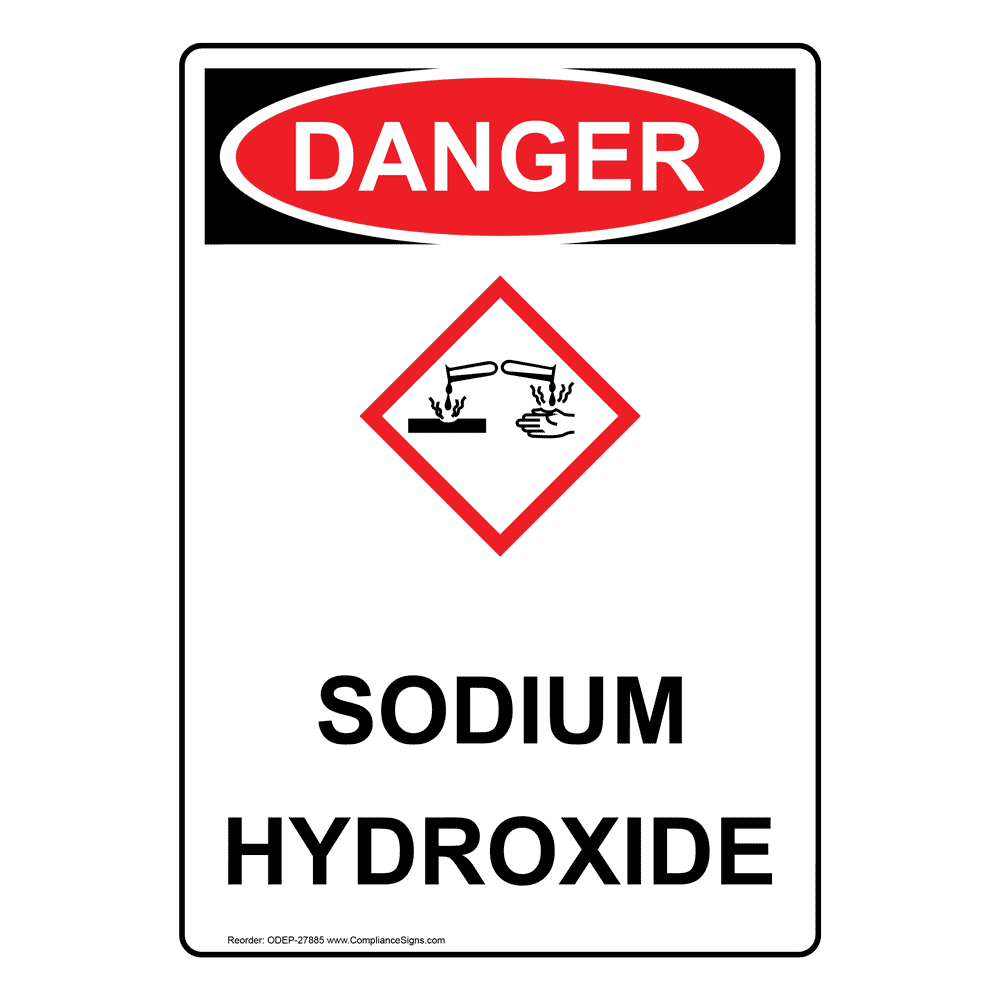 Vertical OSHA-GHS Danger Sign or Label - Sodium Hydroxide - Chemical