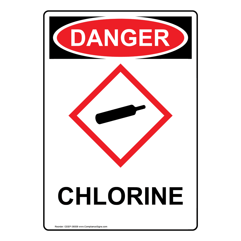 Vertical Sign - Danger Chlorine - Gas Cylinder - OSHA-GHS