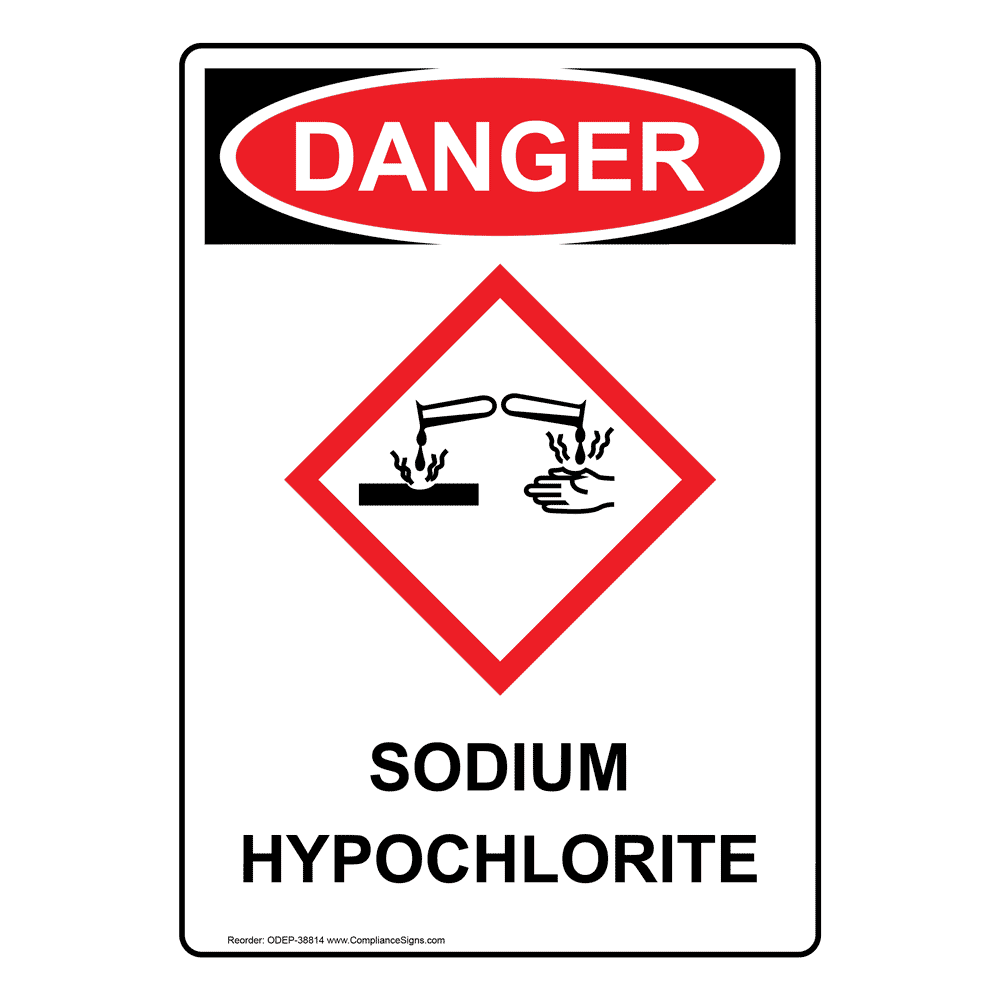 Vertical Sodium Hypochlorite Sign - OSHA-GHS DANGER