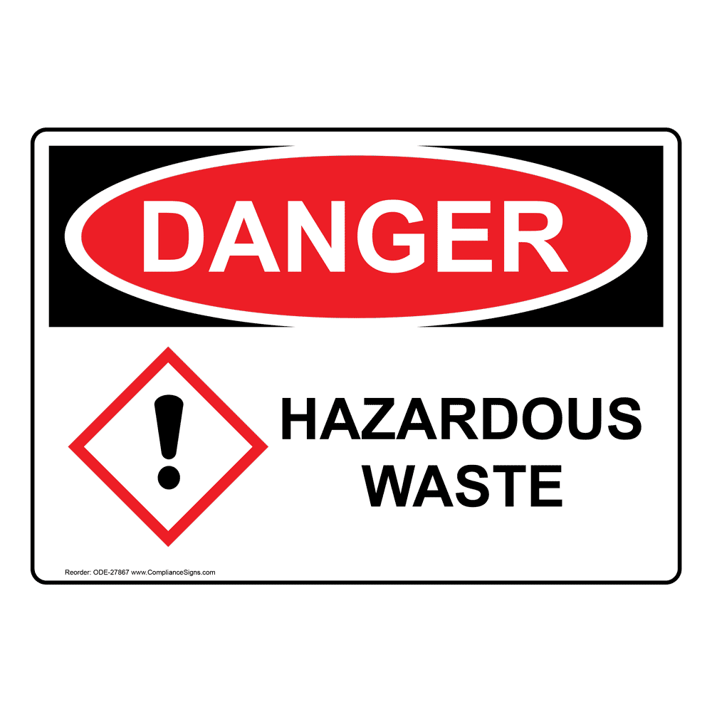 Hazardous Waste Sign ODE-27867 Hazmat Hazardous Material