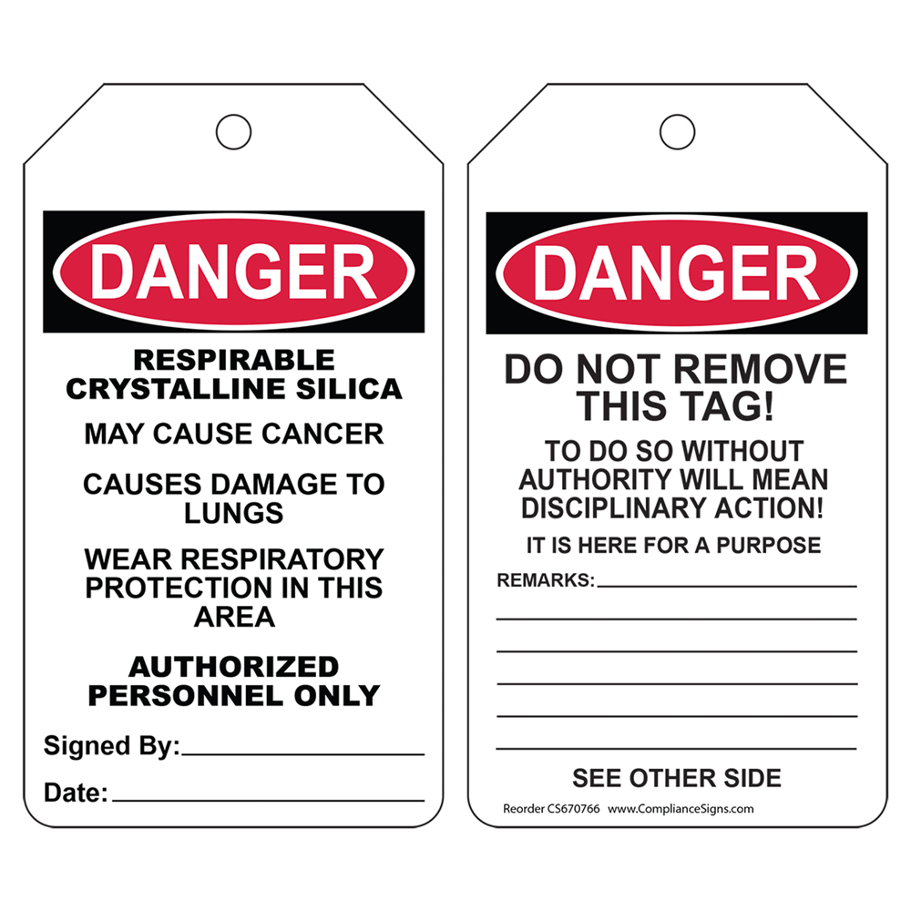 OSHA - Danger - Respirable Crystalline Auth | Safety Tag