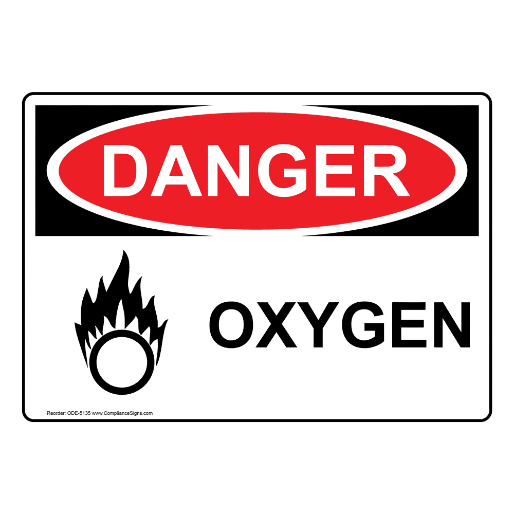 OSHA Sign - DANGER Oxygen Sign - Hazmat