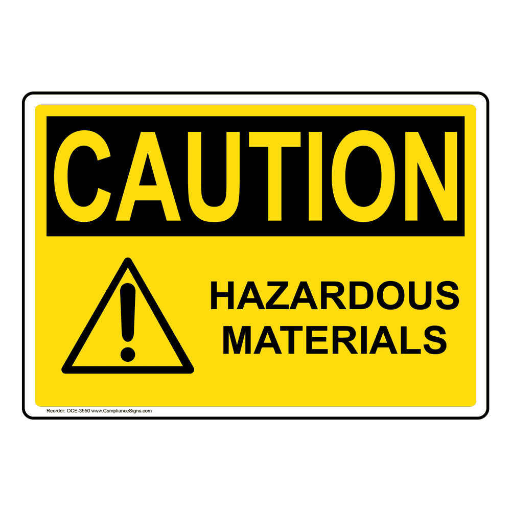 OSHA Sign CAUTION Hazardous Materials Sign Hazmat