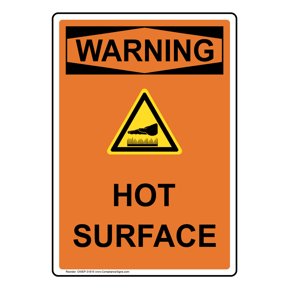 Vertical Hot Surface Sign - OSHA WARNING