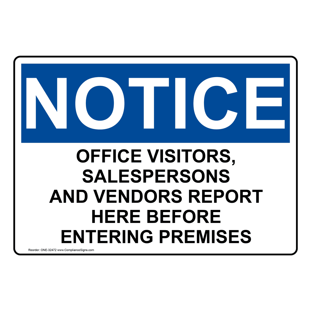 OSHA Sign - NOTICE Office Visitors, Salespersons And Vendors - Office