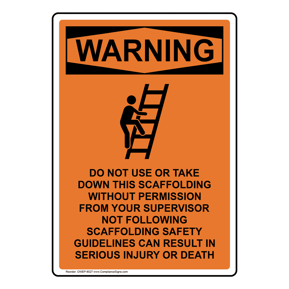 Vertical Do Not Use Or Take Sign - OSHA WARNING