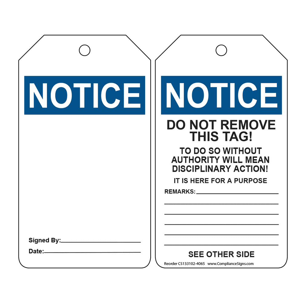 OSHA - Notice - Blank Do Not Remove Authority| Safety Tags