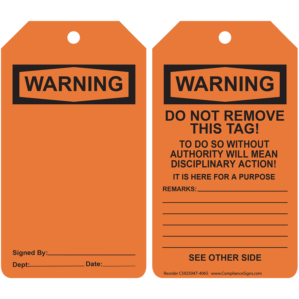 OSHA - Warning - Blank Do Not Remove Authority| Safety Tags