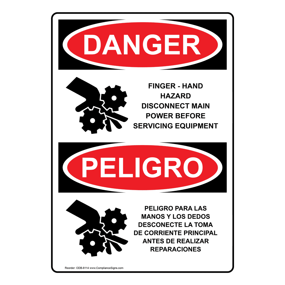 Vertical Finger - Hand Hazard Bilingual Sign - OSHA DANGER