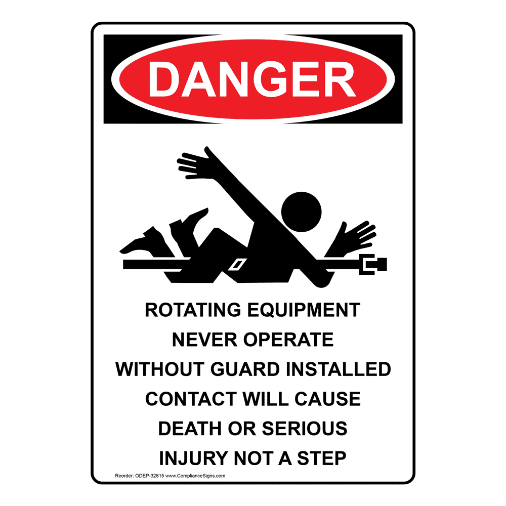 Vertical Rotating Equipment Sign - OSHA DANGER