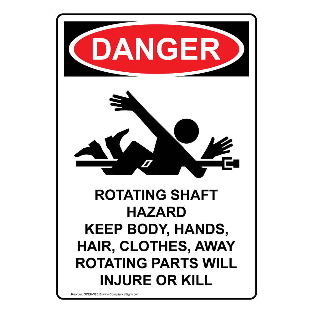 Vertical Rotating Shaft Hazard Sign - OSHA DANGER